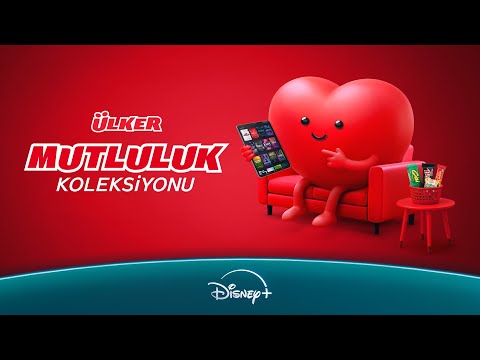 Ülker Mutluluk Koleksiyonu Disney Plus’ta ❤