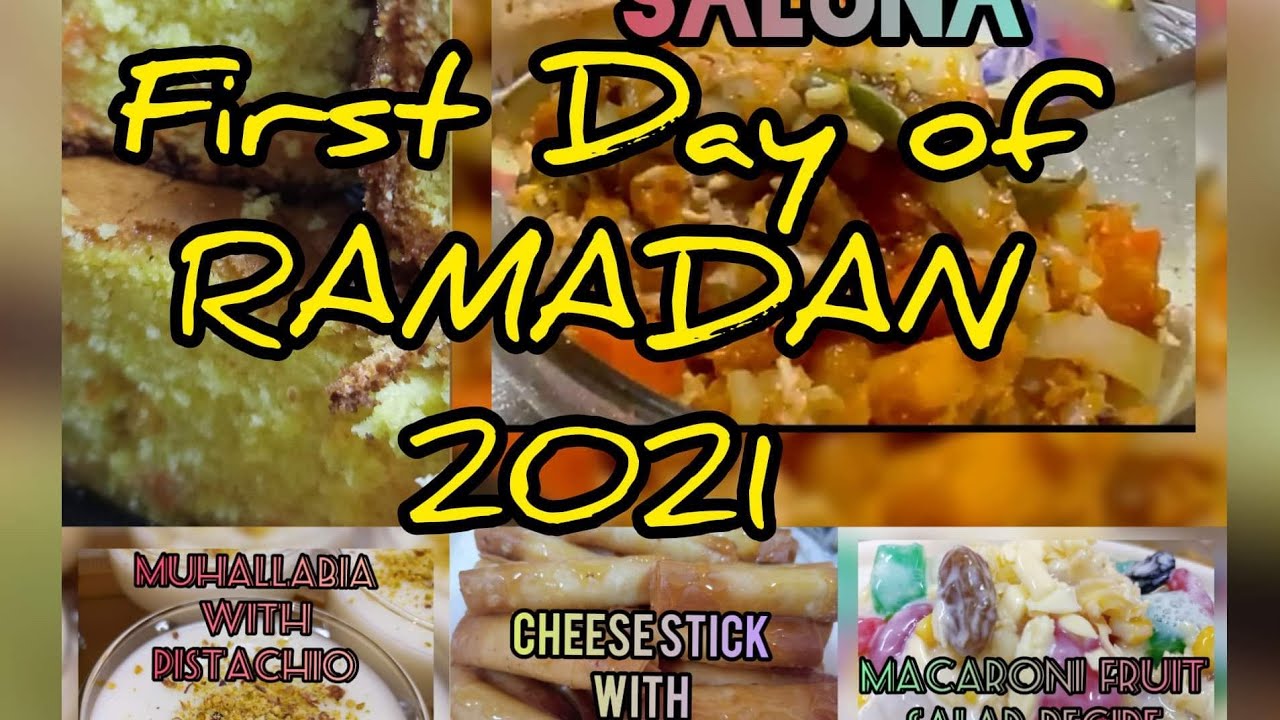 First Day of Ramadan 2021 ️🌹♥️ - YouTube