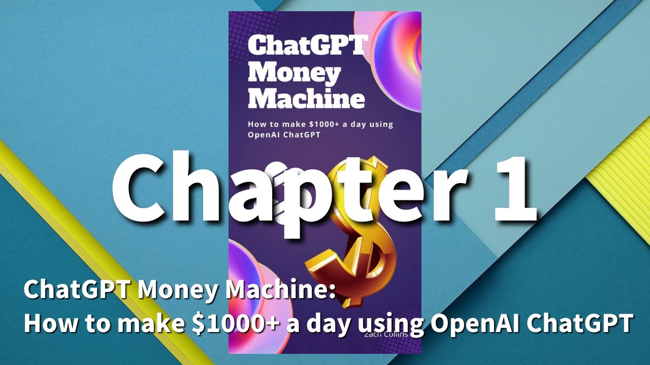 ChatGPT Money Machine: How to make $1000+ a day using OpenAI ChatGPT ...
