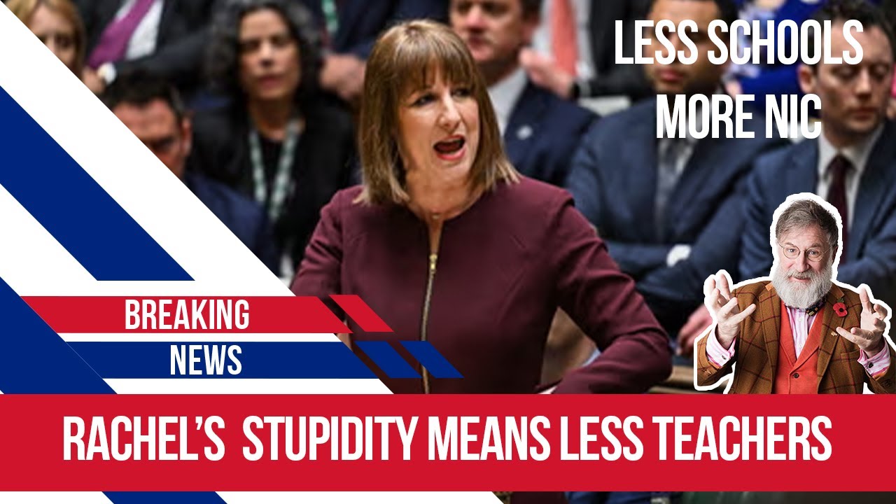 the chaos of Rachel reeves' NIC policy on schools, State and ...