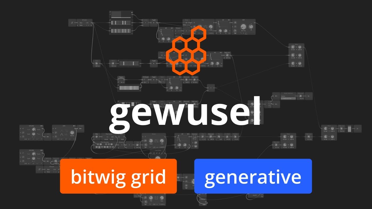 Gewusel / Bitwig Grid / Generative Patch / Experimentell Music - YouTube