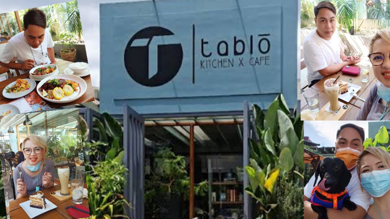 Tablo Kitchen X Cafe Quezon City Branch | Pet Friendly Restaurant | Tour | Quality Time - YouTube