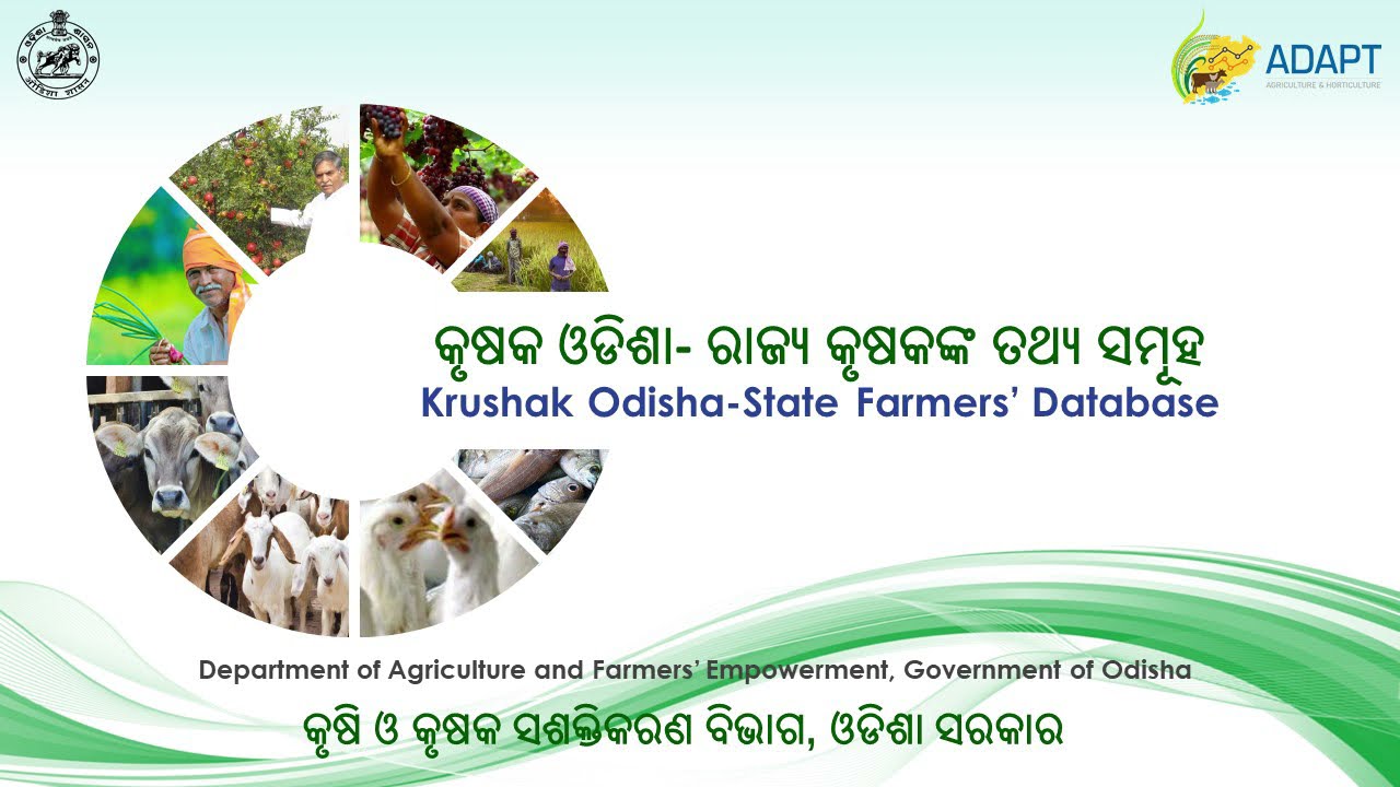 KRUSHAK ODISHA- STATE FARMERS DATABASE: GENERATION OF KRUSHAK PARICHAYA ...