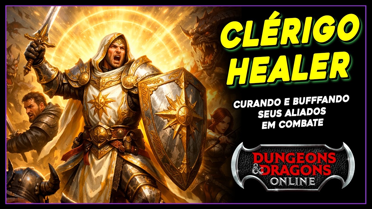 DUNGEONS AND DRAGONS ONLINE (DDO) - CLÉRIGO FULL SUPORTE - O clássico ...