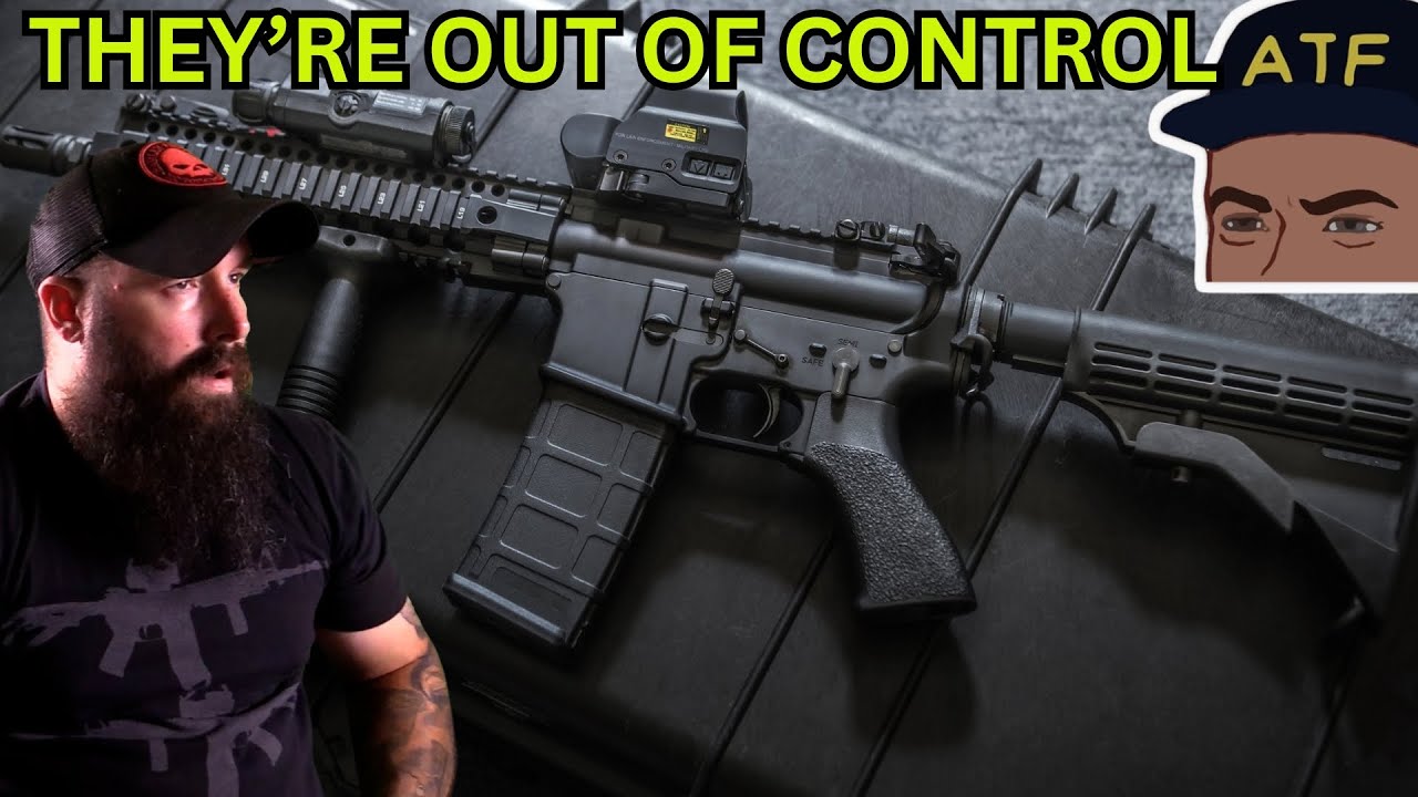 The ATF Went WAY Too Far- Your Guns Are Theirs - YouTube