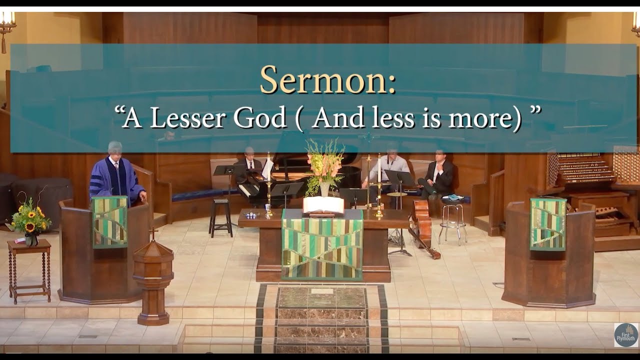 Sermon, " A Lesser God (And less is more)" by Dr. Jim Keck - YouTube