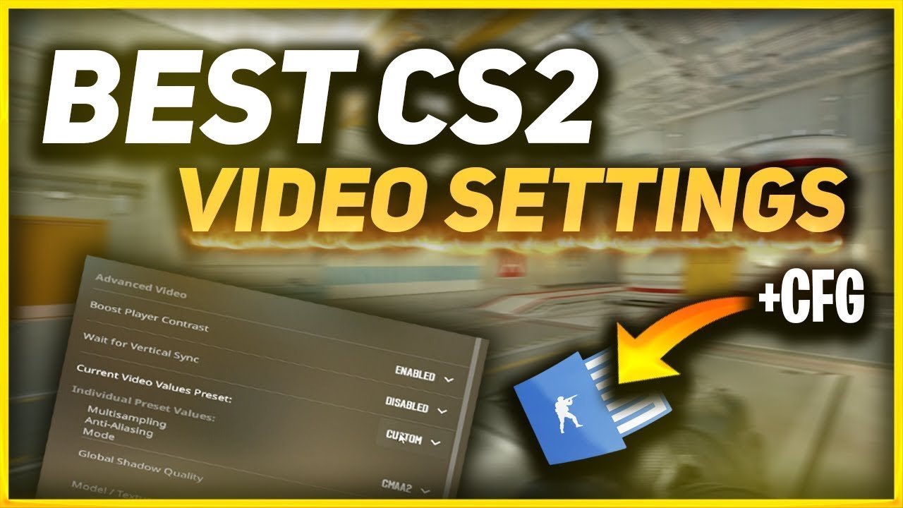 CS2 BEST Video & Game Settings +CFG - YouTube