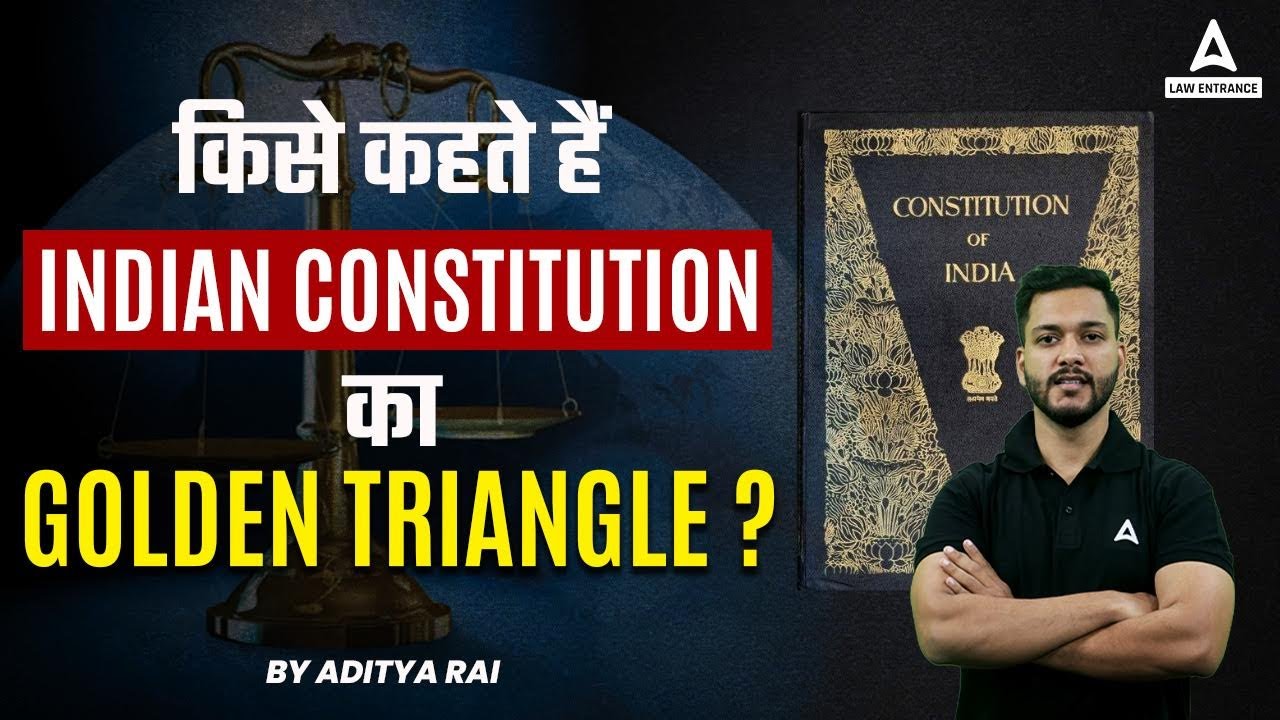 Indian Constitution Golden Triangle YouTube indian-constitution-golden-triangle-youtube
