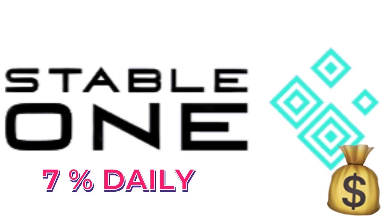 STABLE ONE V2 - BIG UPDATE - 7 % DAILY 💰💰💰 - YouTube