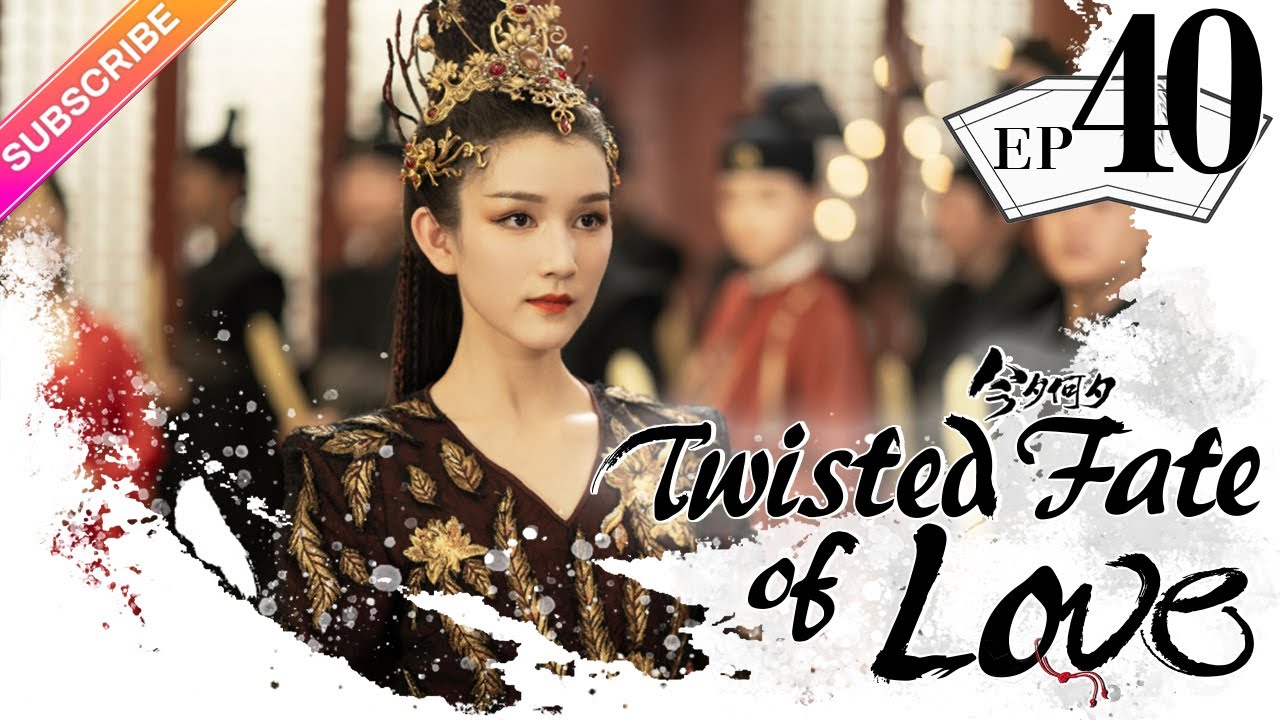 【ENG SUB】Twisted Fate of Love EP40 | Sun Yi, Jin Han, Tan Jian Ci | Red ...