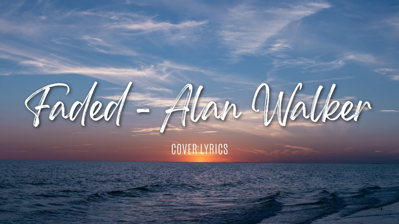 FADED ALAN WALKER COVER - YouTube
