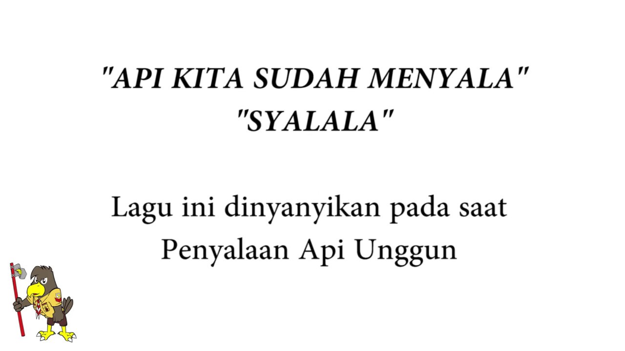Api Kita Sudah Menyala (Syalalala) - Lagu Api Unggun (No Vokal) - YouTube