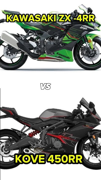 2024 KOVE 450RR 🆚 KAWASAKI ZX -4RR #bikes - YouTube
