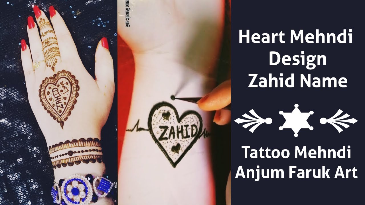 Heart Mehndi Design || Zahid Name Tattoo Mehndi || Anjum Faruk Art ...