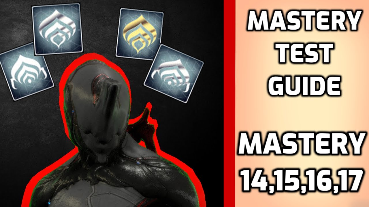 Warframe Mastery Test guide - Mastery Test 14 - 15 -16 - 17 - YouTube