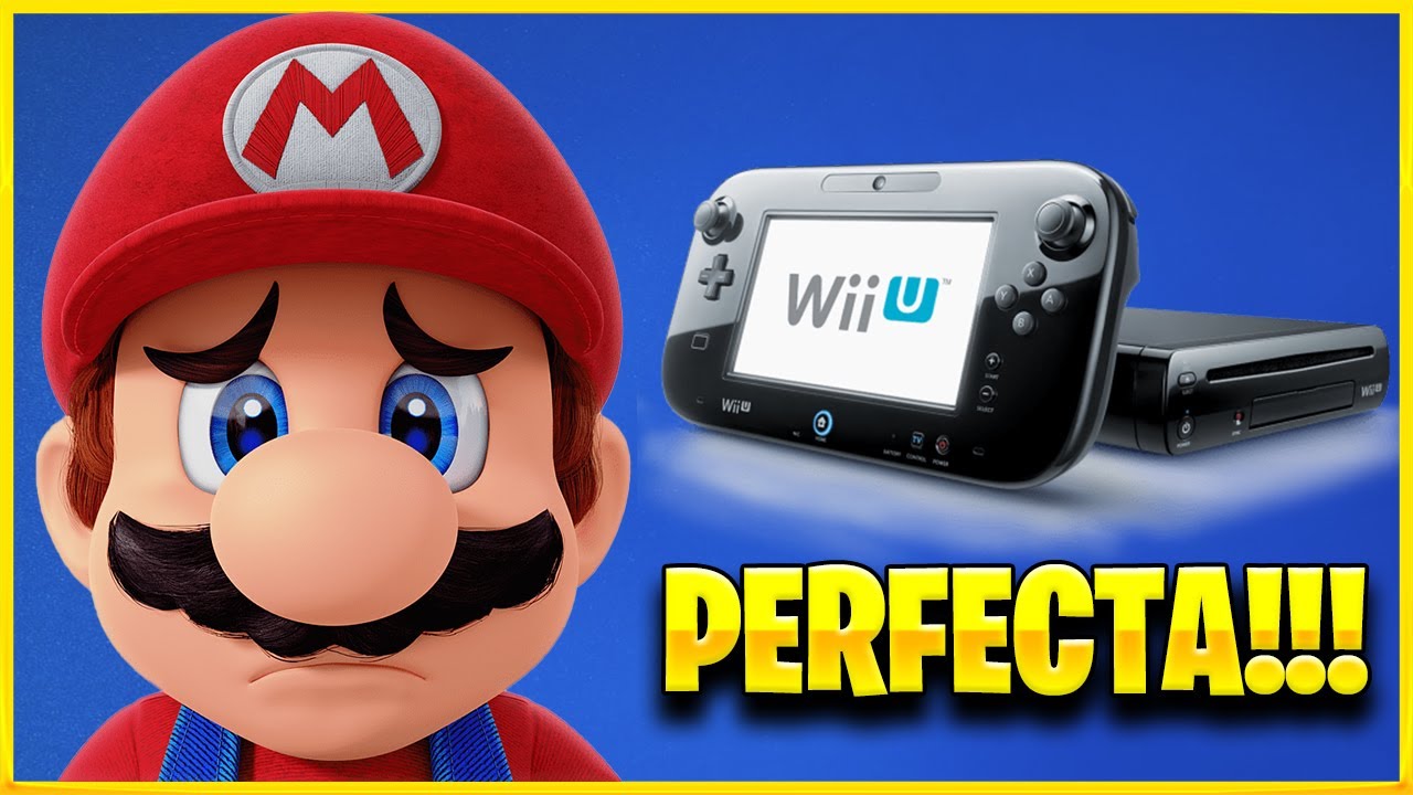 ¿Por Qué La Nintendo Wii U Tenía Todo Para Ser Perfecta... Y Sin ...