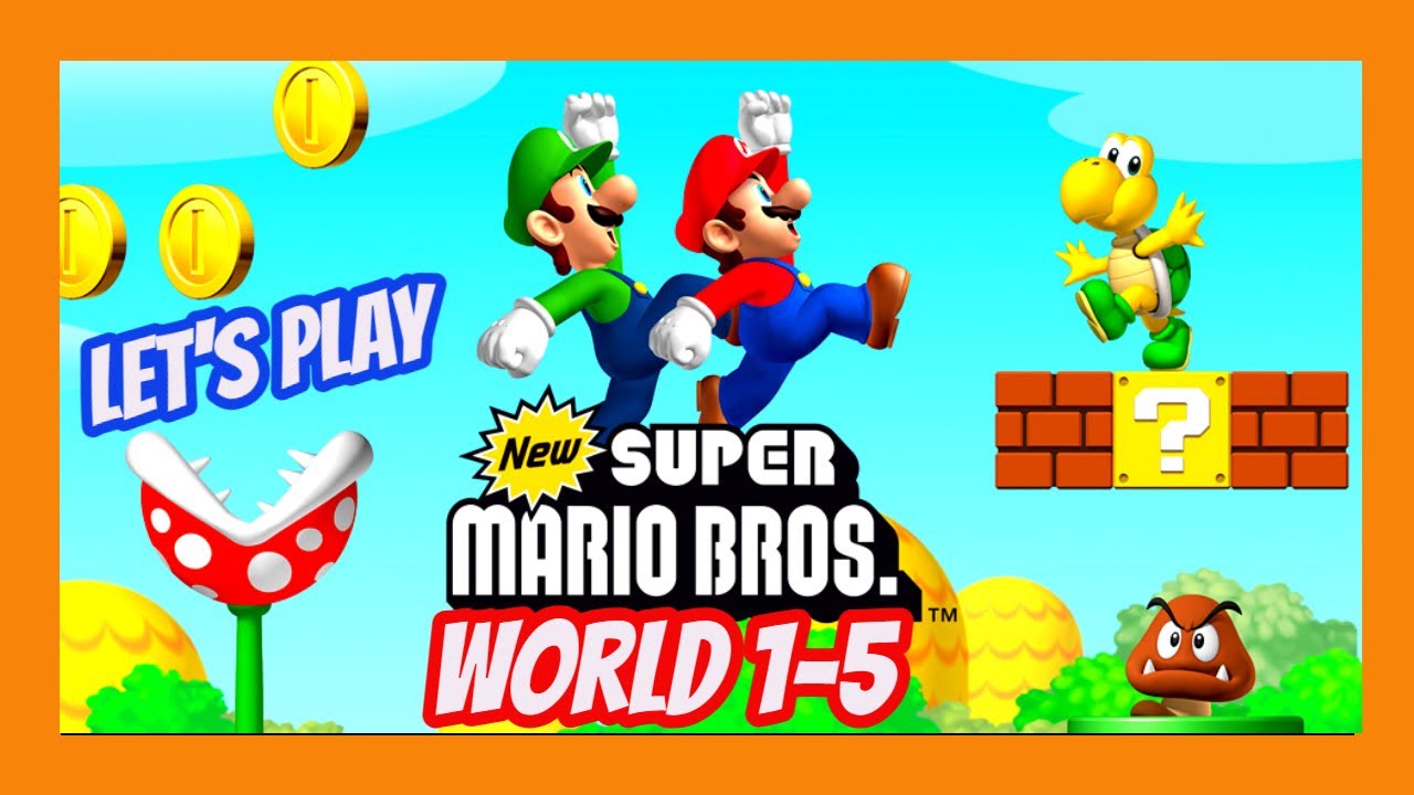 Let's Play New Super Mario Bros World 1-5 - YouTube