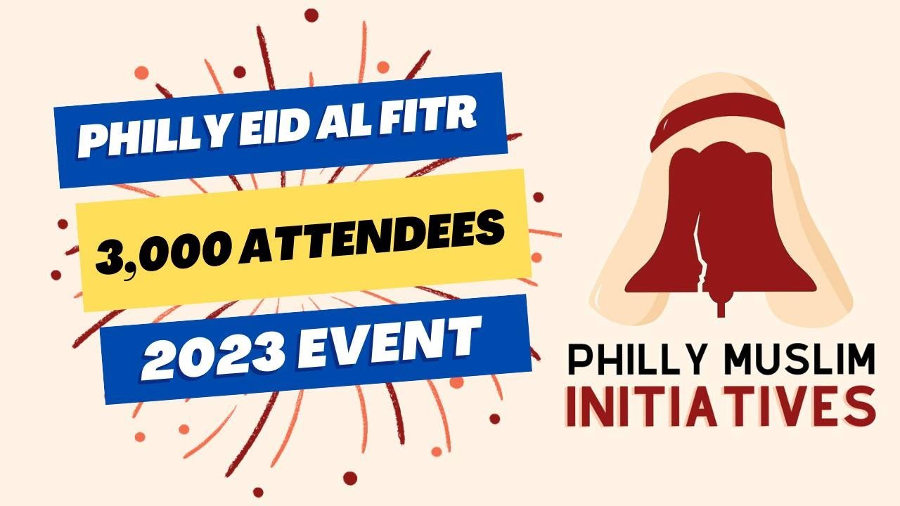Philly Eid Al Fitr 2023 - YouTube