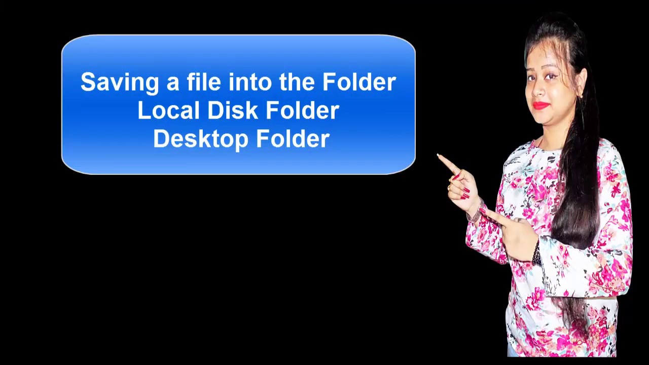 Windows Operating System Part-10| How to Save a file inside a folder ...