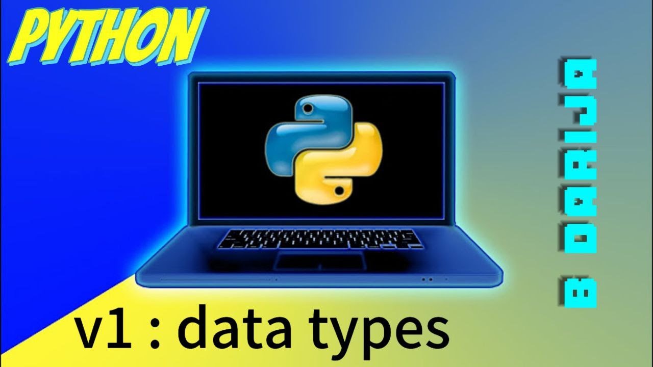 python b'darija #1 : data types / أنواع البيانات 💡 - YouTube