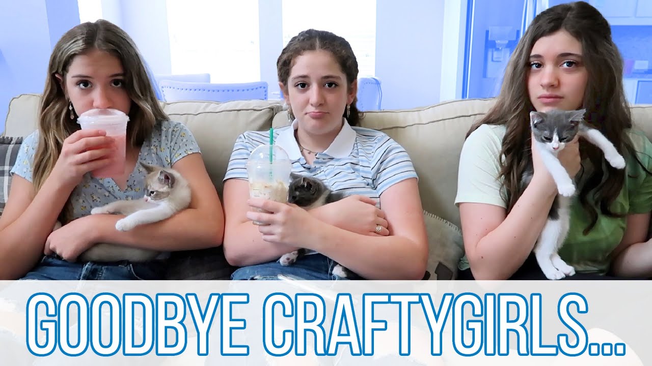 Goodbye CraftyGirls - YouTube