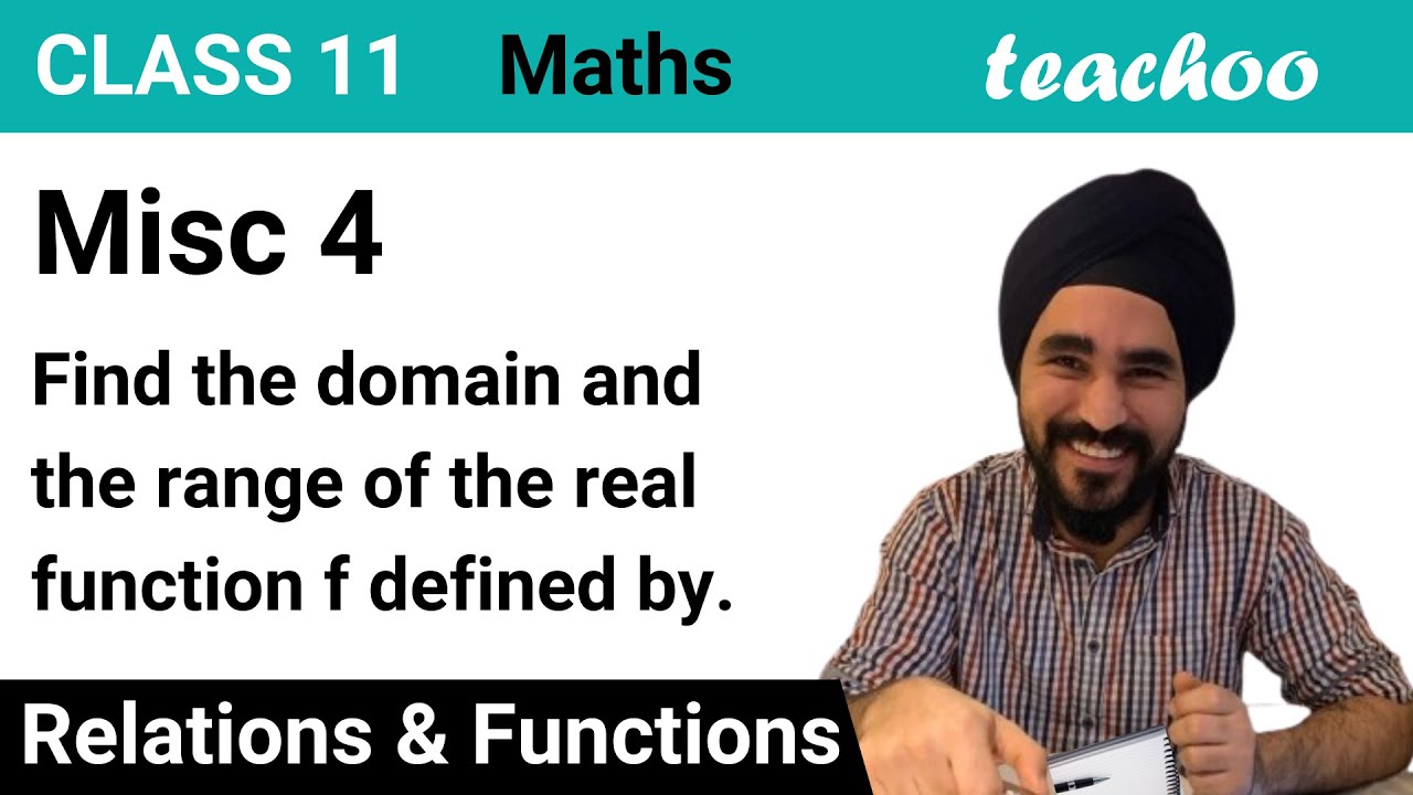 Misc 4 Find Domain And Range Of F x Root x 1 Chapter 2
