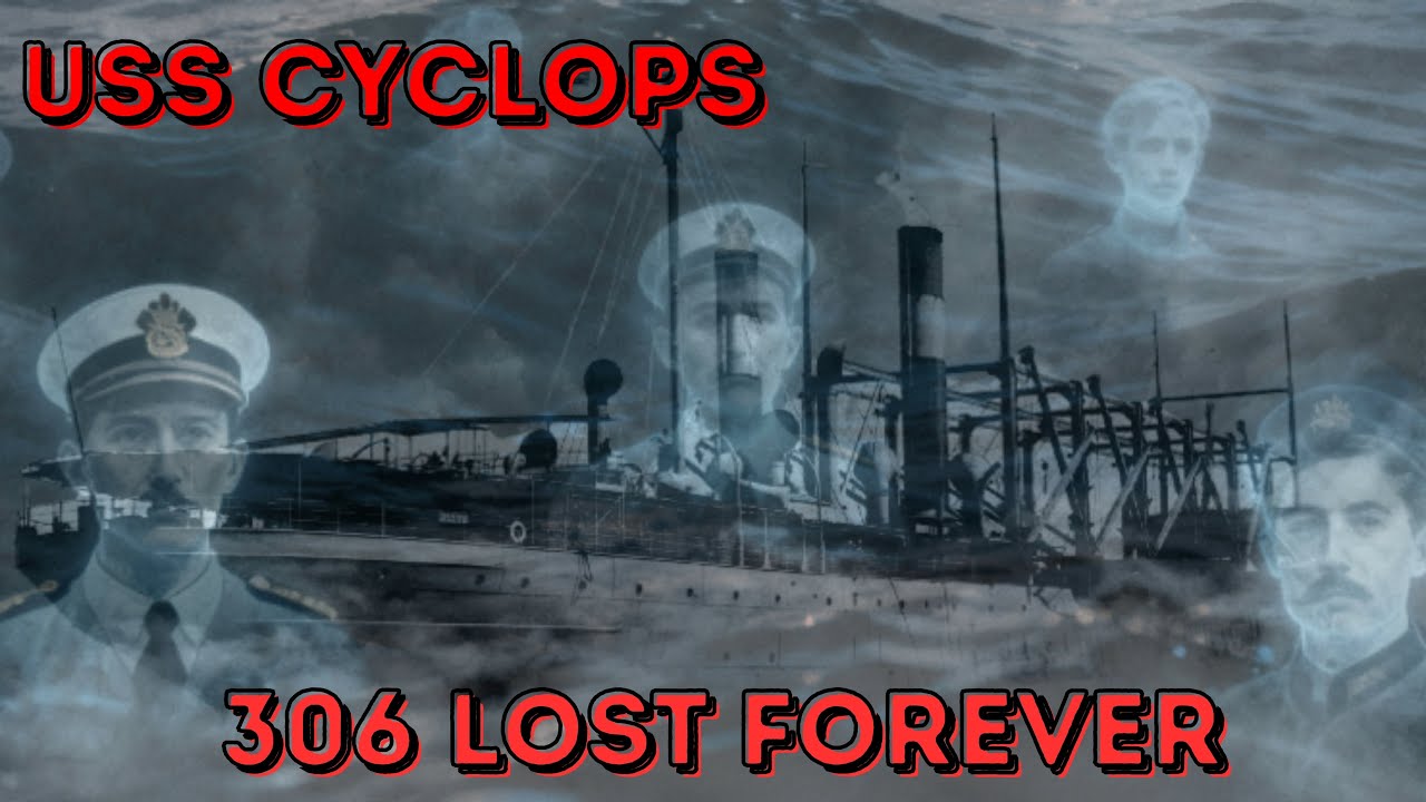 USS Cyclops: The 306 Lives Lost in the Bermuda Triangle - YouTube