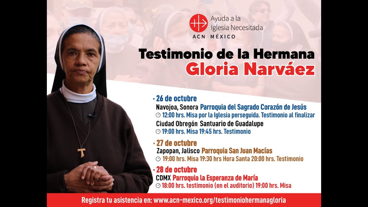 !Proximadamente en México! Testimonios de la Hna. Gloria Narvaez ...