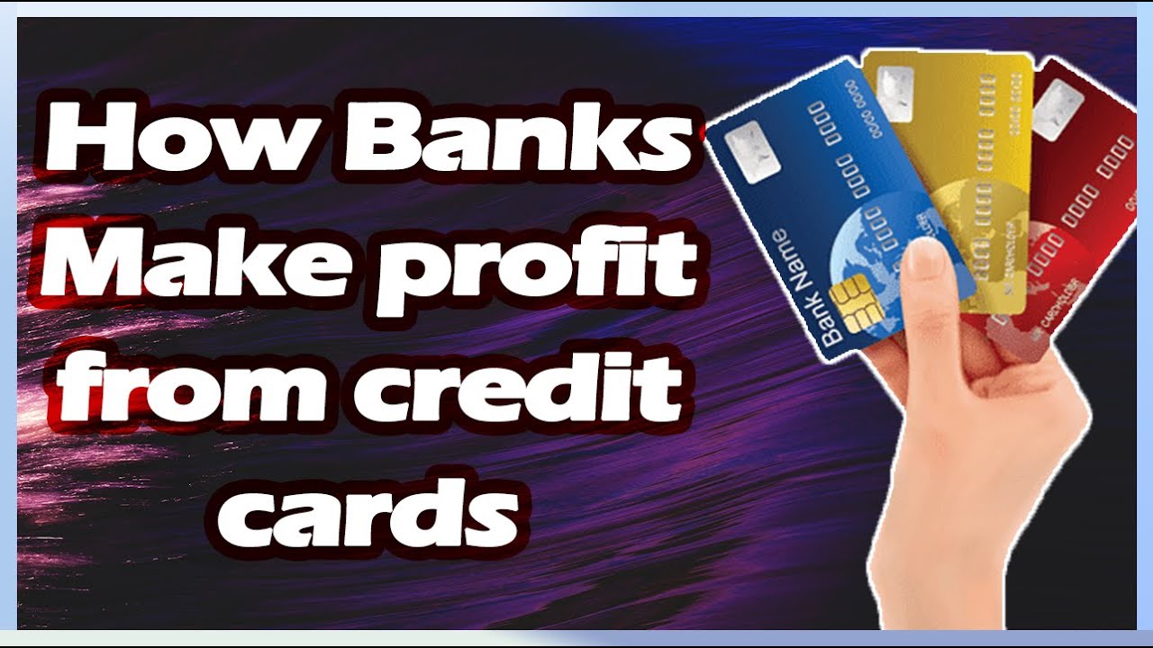 How banks make profit with credit cards | Bank | Money | Explainer ...