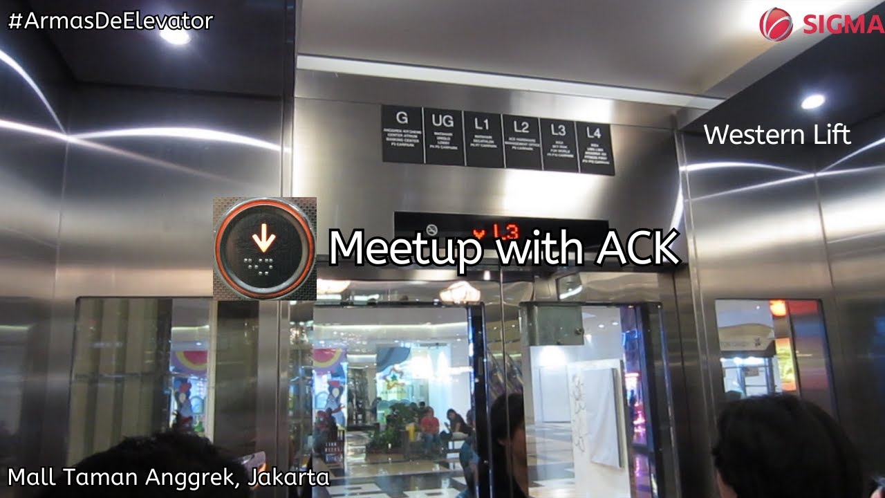 (Meet Up with ACK) Sigma Di2 scenic elevator at Mall Taman Anggrek ...