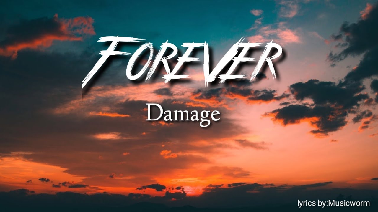 Forever -Damage - YouTube