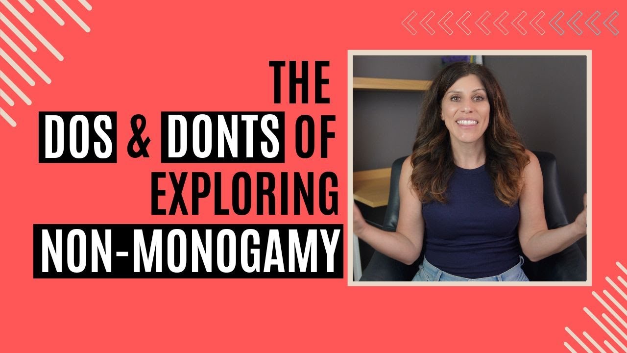 How To Start Exploring Non-Monogamy | Sex Therapist Explains - YouTube