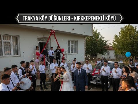 Trakya köy düğünü - Muratlı - kırkkepenekli köyü