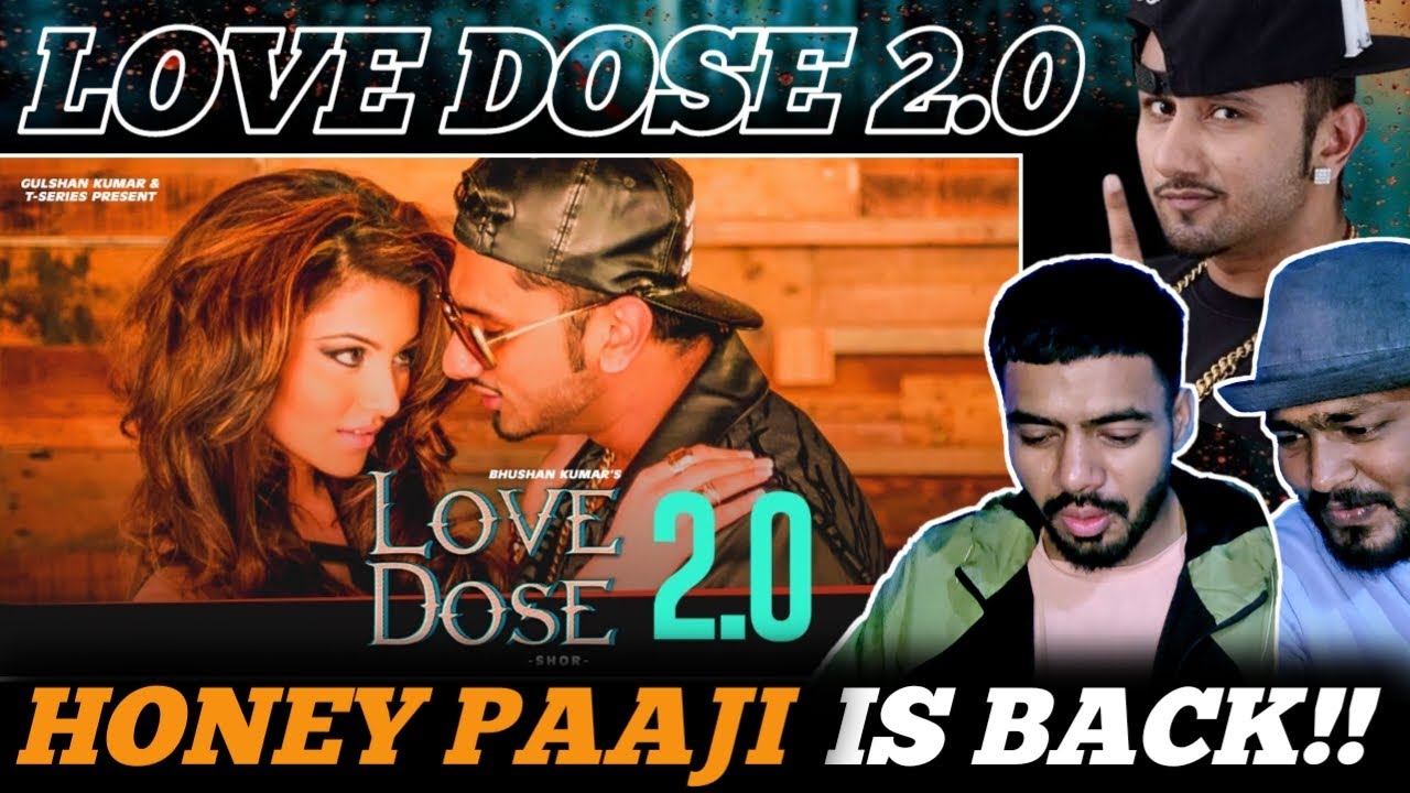 LOVE DOSE 2.0 Video: Yo Yo Honey Singh Reaction | Vigdiyan Heeran ...