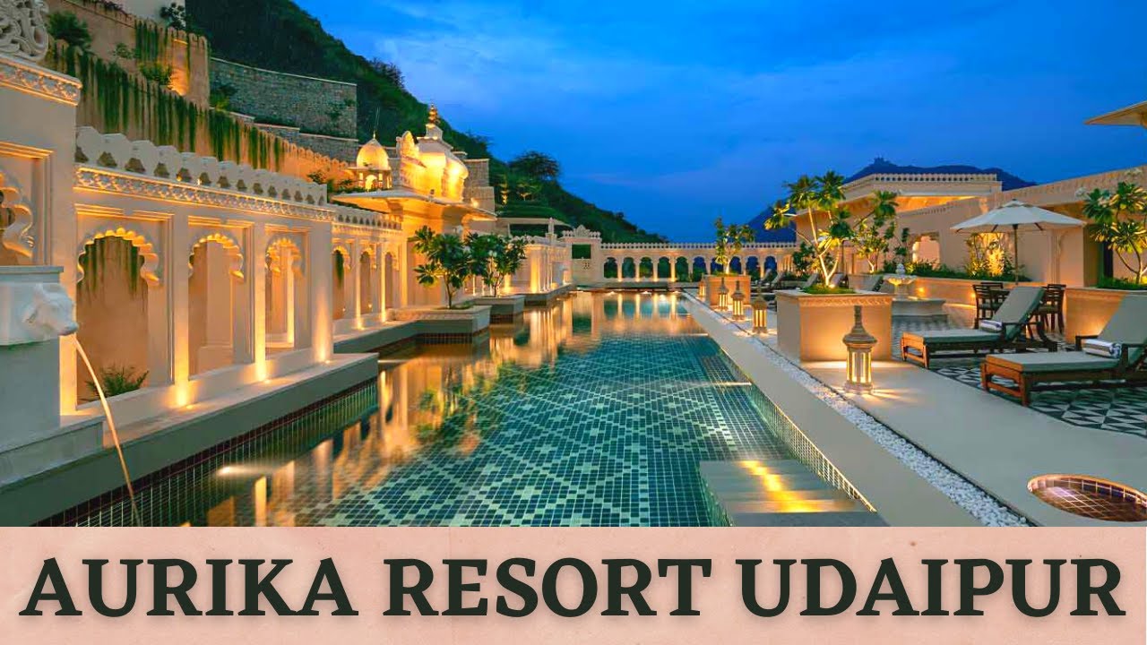 Aurika | luxury hotel by Lemon tree Udaipur | Aurika resort Udaipur ...