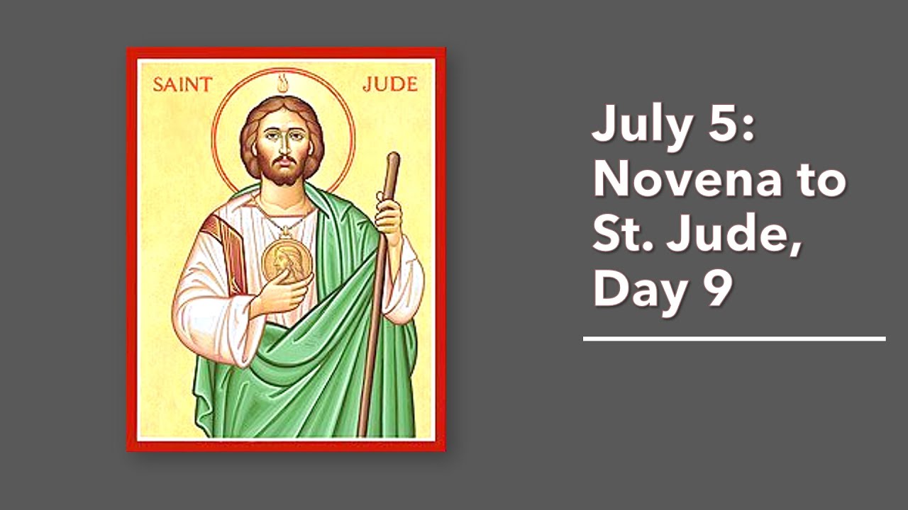 Sunday, July 5: Novena to St. Jude, Day 9 - YouTube