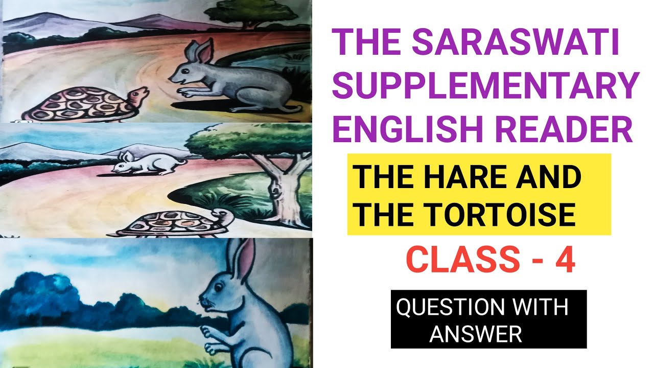 THE SARASWATI ENGLISH SUPPLEMENTARY READER /THE HARE AND THE TORTOISE ...