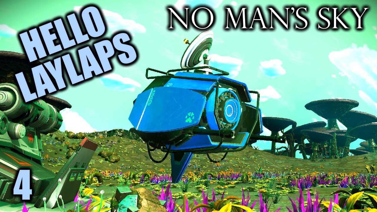 No Man's Sky 2023 Ep #4 - Hello Laylaps | Echoes Update - YouTube