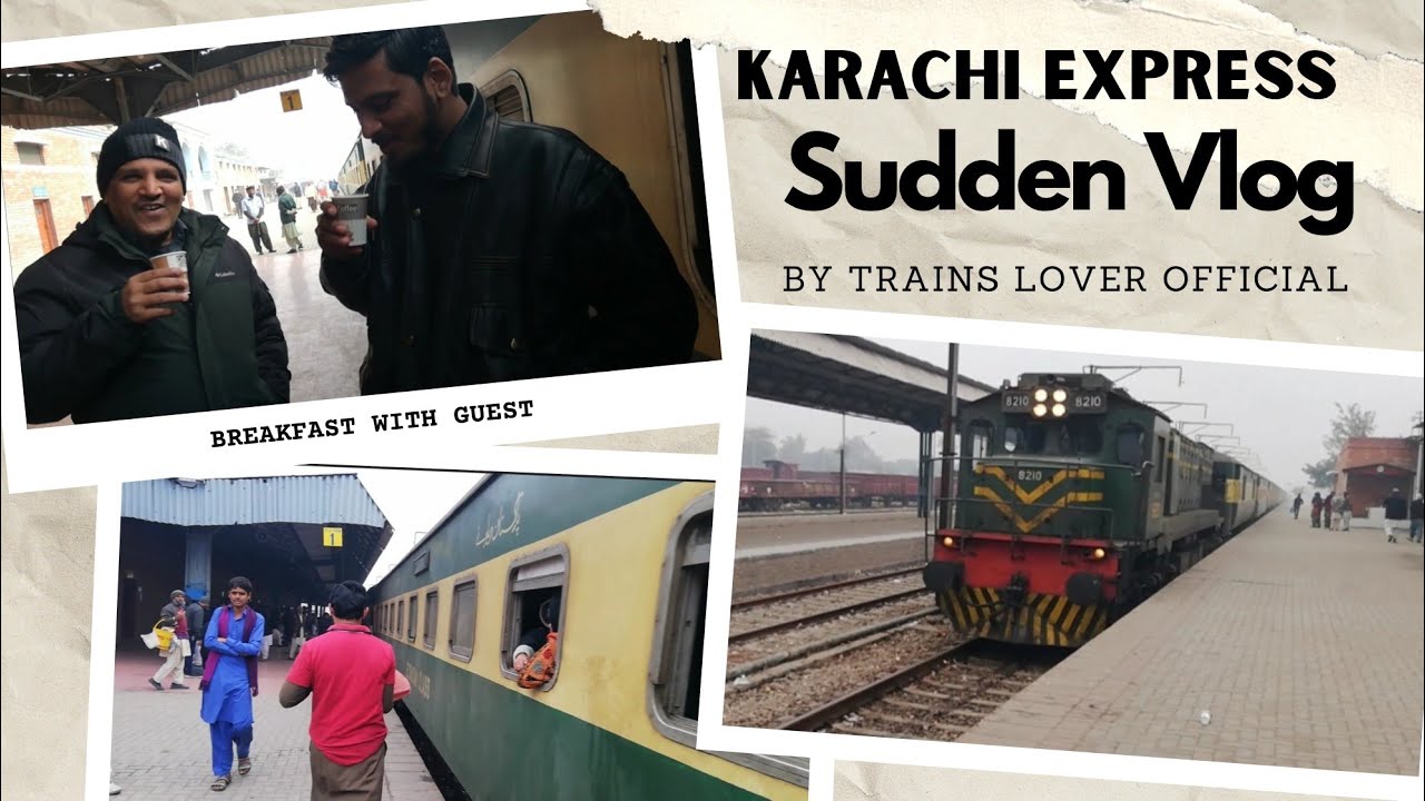 5 minutes meeting with guest | Train Vlog in foggy weather at Khanewal ...