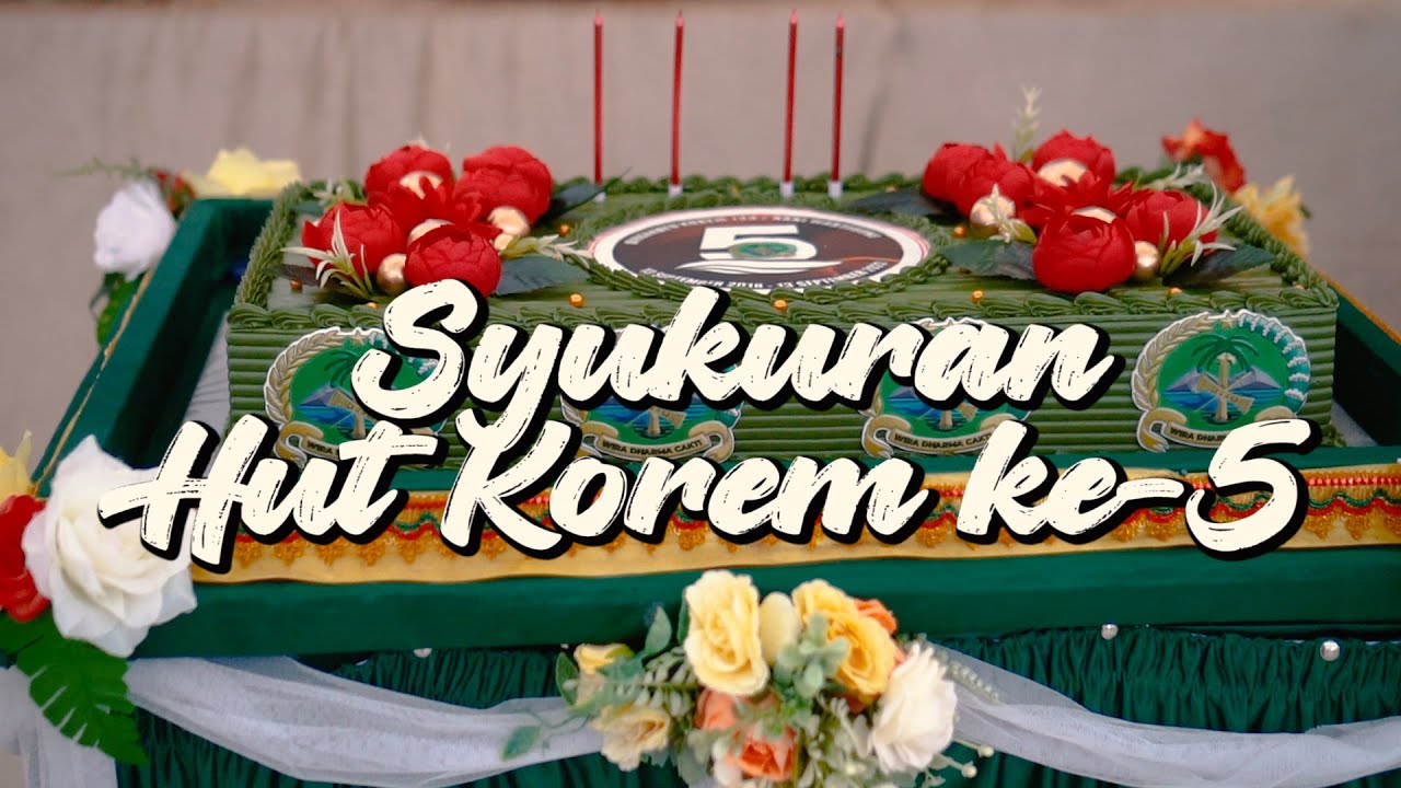 ACARA SYUKURAN HUT KOREM KE 5 - YouTube
