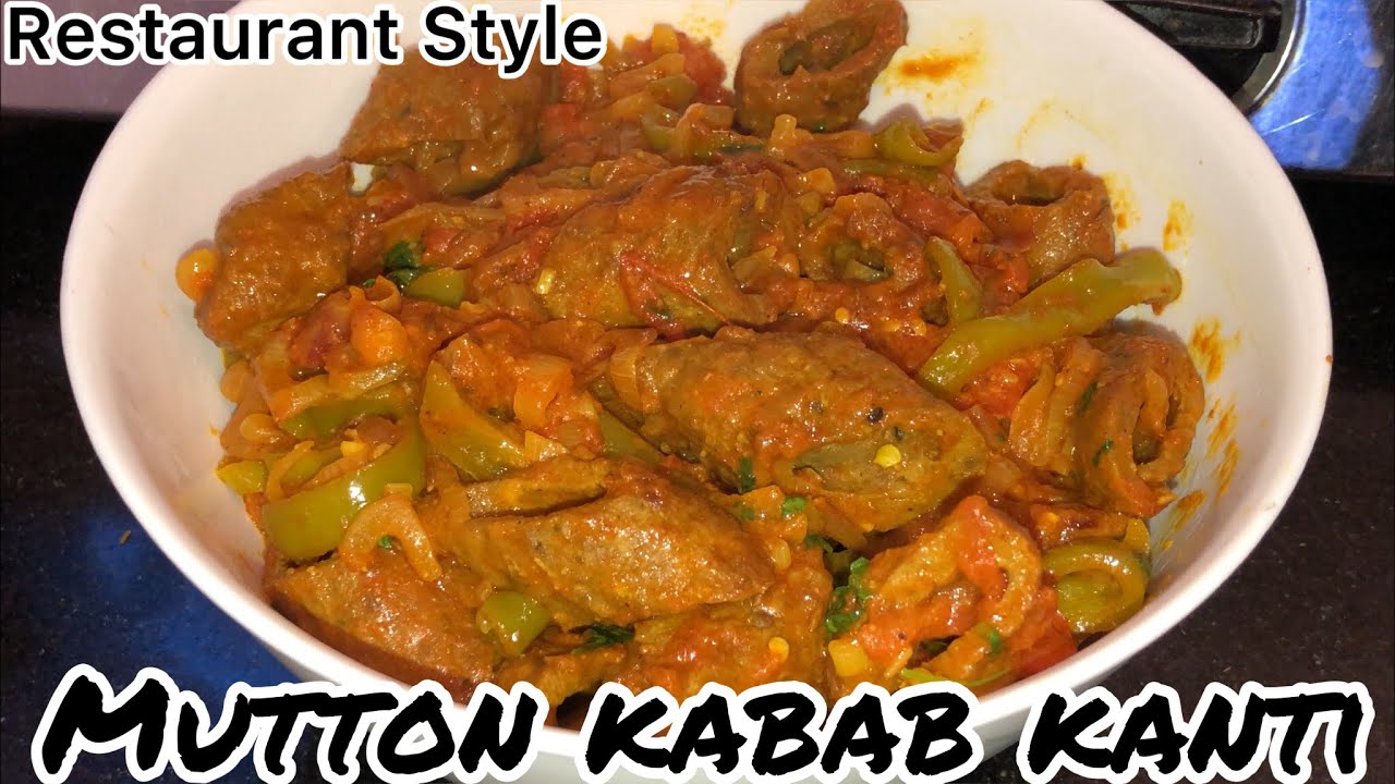 Mutton Kabab Kanti | Restaurant Style Kanti Recipe | Kebab Kanti Recipe ...