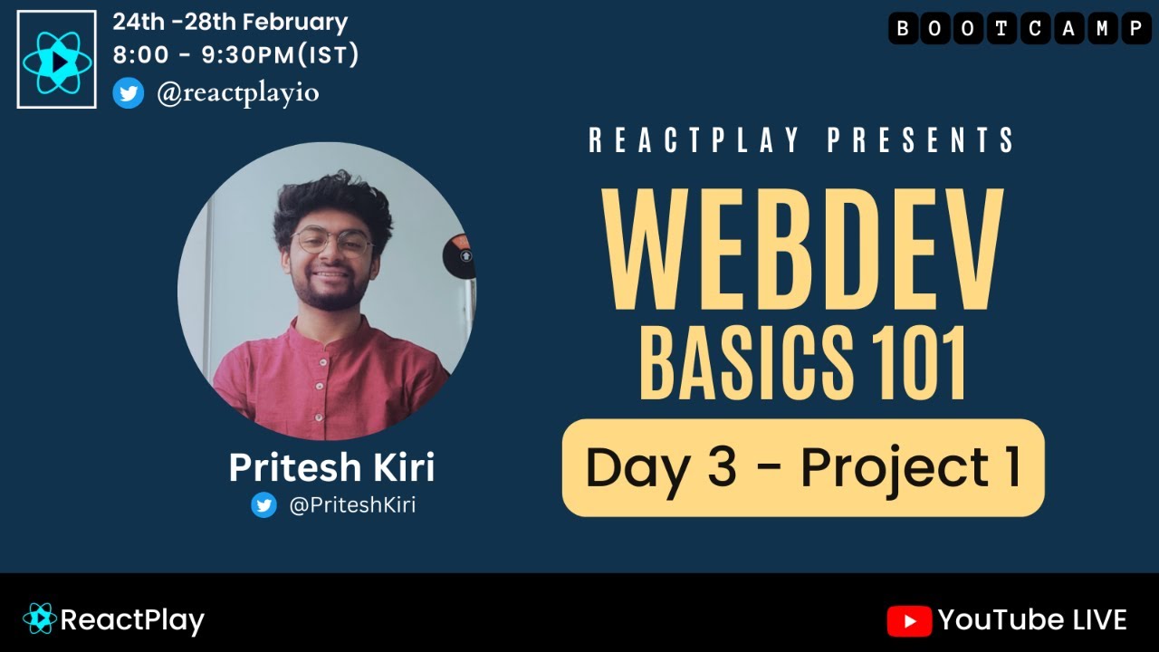 Day 3 Web Development Basics 101 Bootcamp Html Css Project