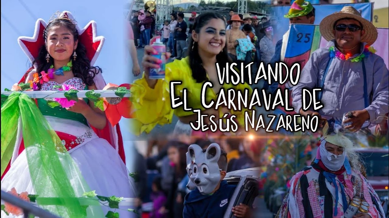 Conociendo el Carnaval De Jesús Nazareno - YouTube