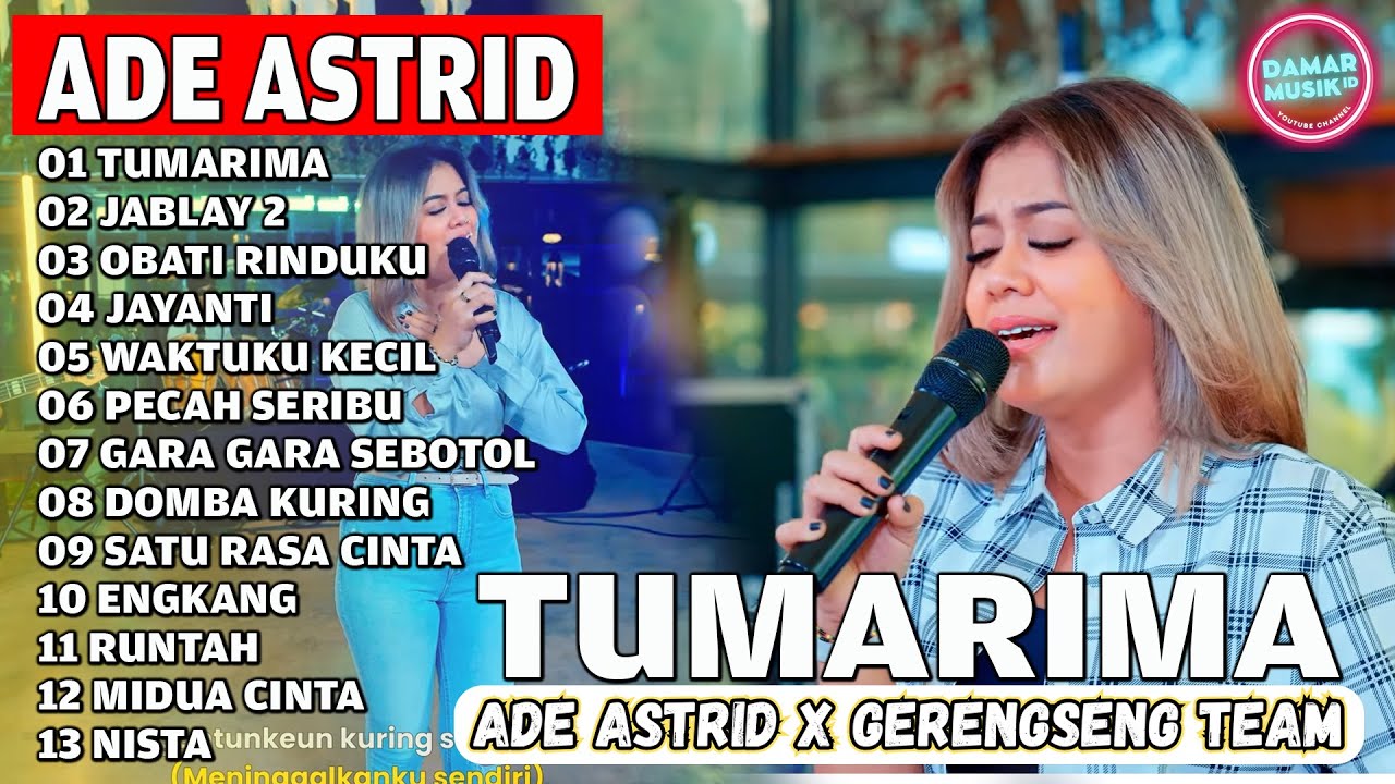TUMARIMA - JABLAY 2 - OBATI RINDUKU | ADE ASTRID X GERENGSENG TEAM FULL ...