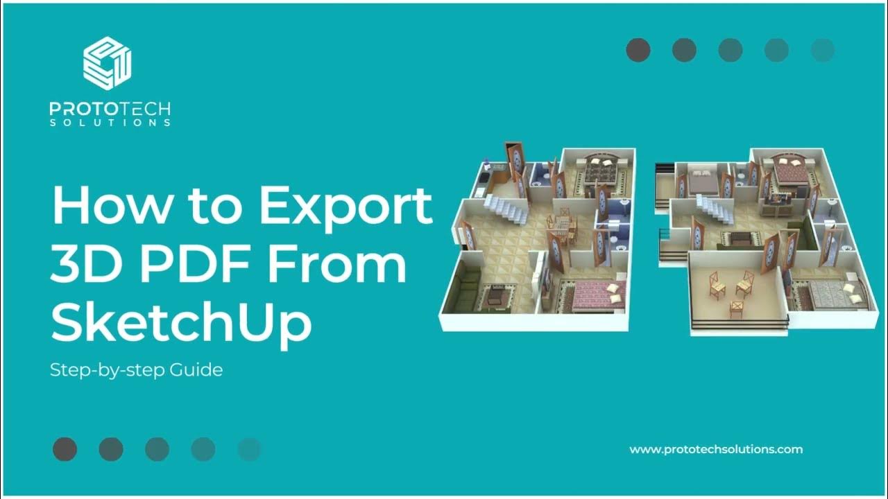 How to Export 3D PDF File From SketchUp | Step-By-Step Guide ...