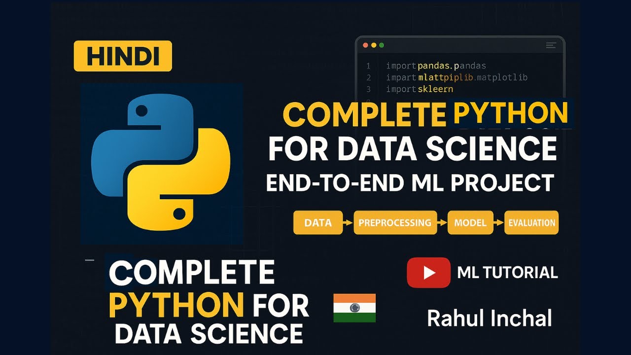 🚀 Complete Python for Data Science in Hindi | End-to-End ML Project 🔥 | Rahul Inchal - YouTube