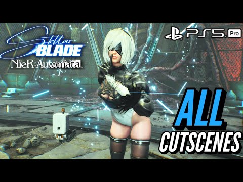 Stellar Blade x NieR Automata - ALL Cutscenes as 2B | FULL GAME (PS5 PRO 4k 60fps) | - YouTube