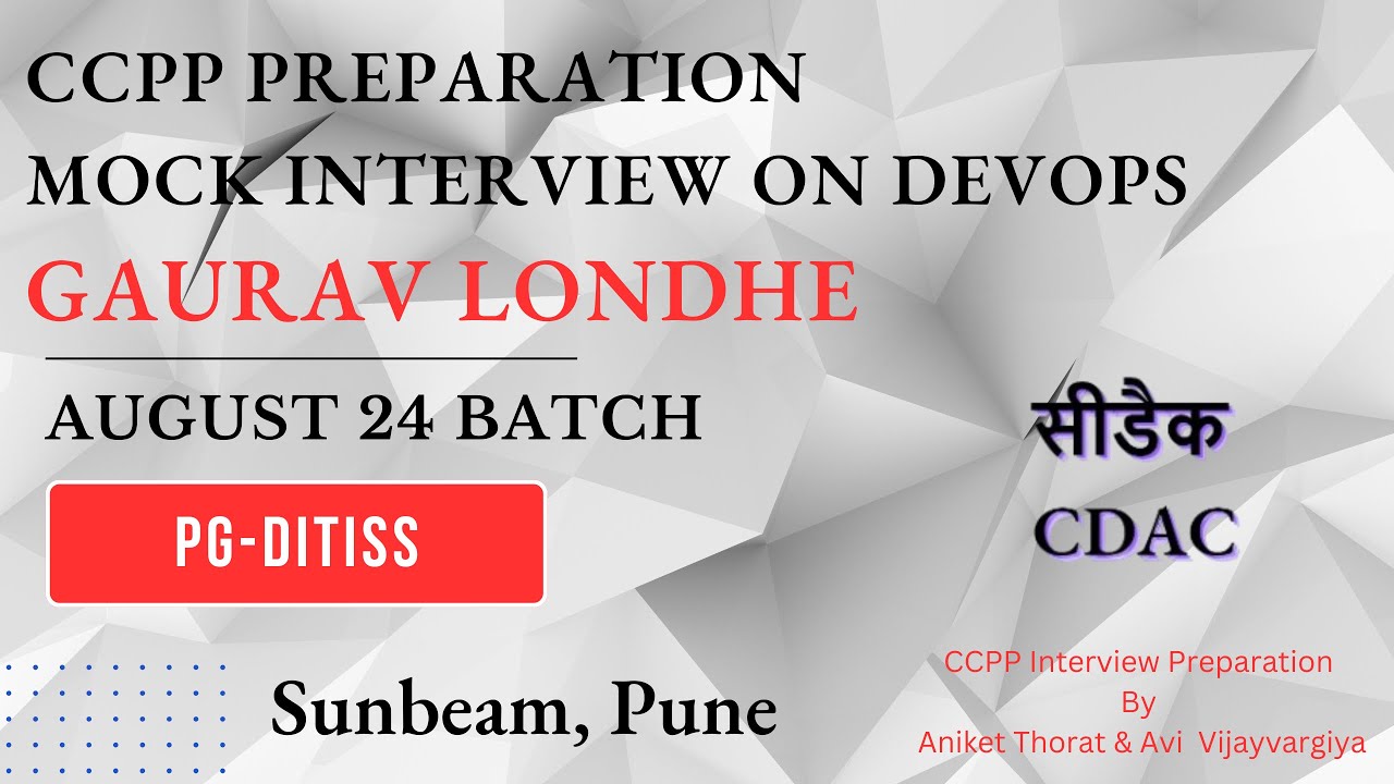 CDAC | PG-DITISS | CCPP Preparation Mock Interview on DevOps | Gaurav Londhe | - YouTube