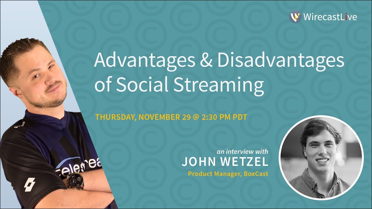 Advantages & Disadvantages of Social Streaming - YouTube