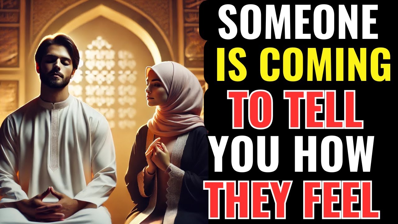 Someone Is Coming To Tell You How They Feel | ISLAM - YouTube